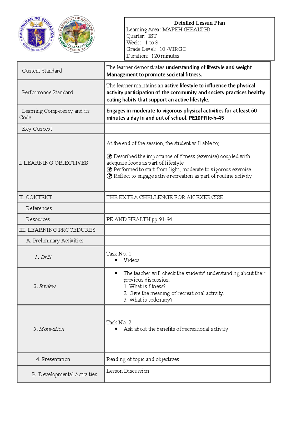 DLP PE - Daily Lesson plan Sample - Content Standard The learner ...