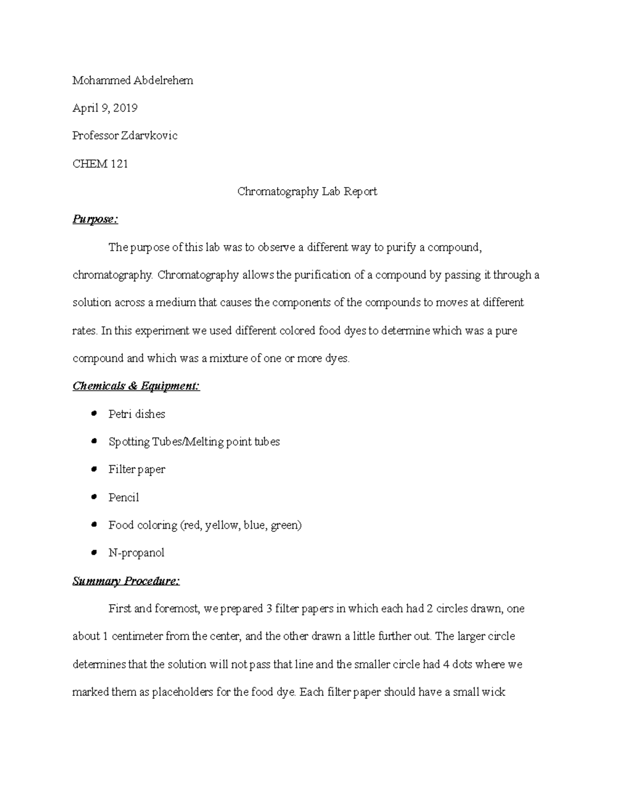 Lab 7, Chromatography - Lab report - Mohammed Abdelrehem April 9, 2019 ...