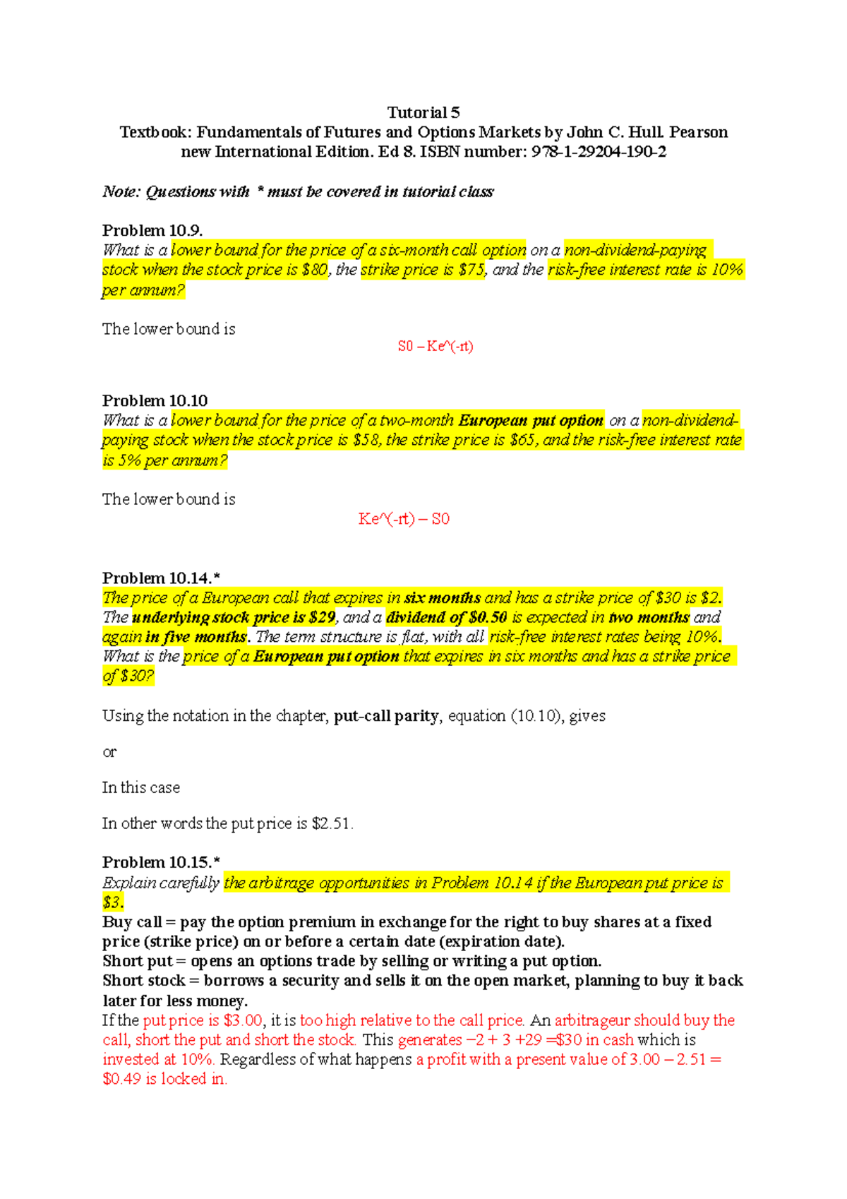 Tutorial 5.Solutions 1 - Tutorial 5 Textbook: Fundamentals of Futures and Options Markets by ...