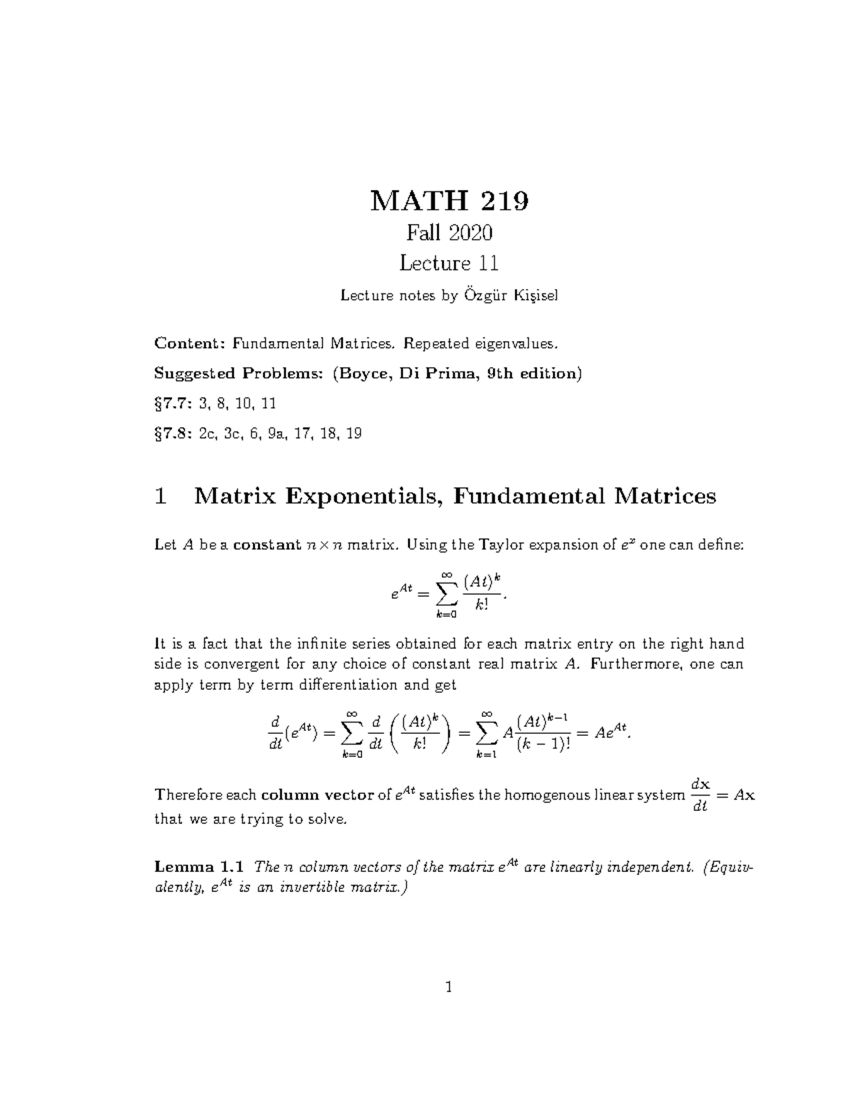MATH219 Lecture 11 - MATH 219 Fall 2020 Lecture 11 Lecture notes by Ozg ...