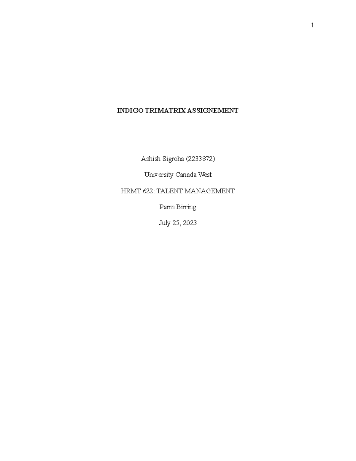 Ashish Assignment HRMT - INDIGO TRIMATRIX ASSIGNEMENT Ashish Sigroha ...