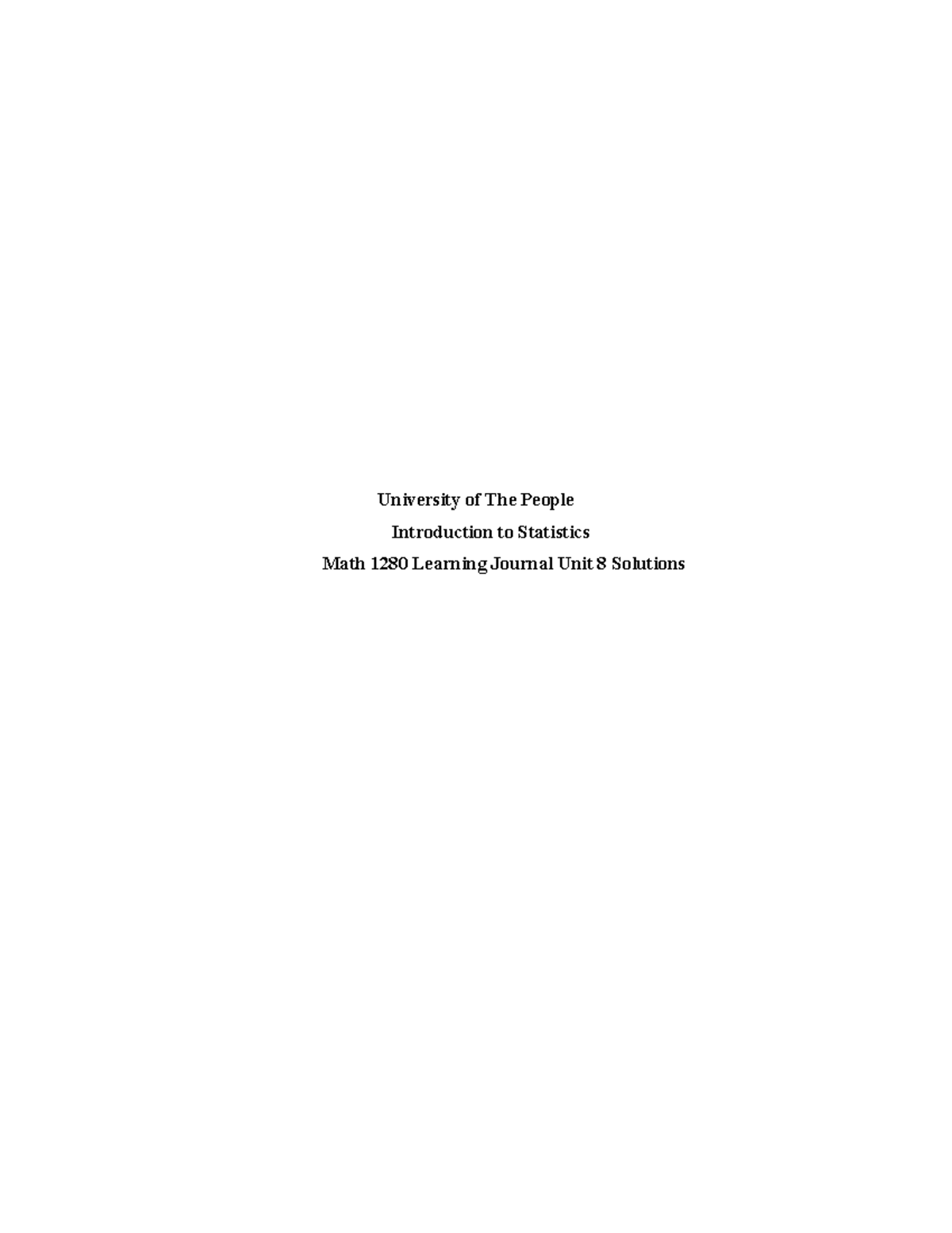 Math 1280 Learning Journal Unit 8 University Of The People Introduction To Statistics Math