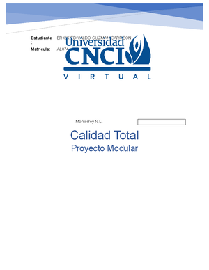 Calidad Total - Proyecto Modular - UNIVERSIDAD: CNCI PROFESORA: JOSÉ CRUZ ÁLVAREZ CARRERA: - Studocu