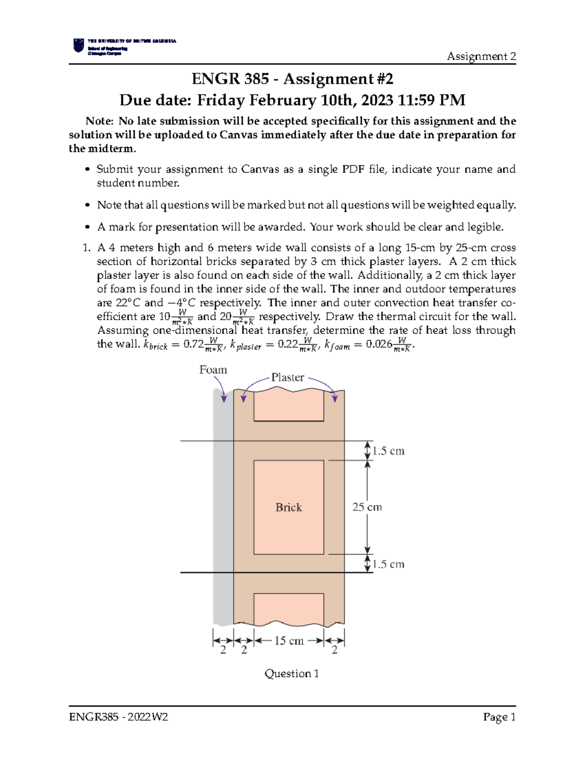 ENGR385 Assignment 2 - ENGR 385 - Assignment Due date: Friday February 10th, 2023 11:59 PM Note ...