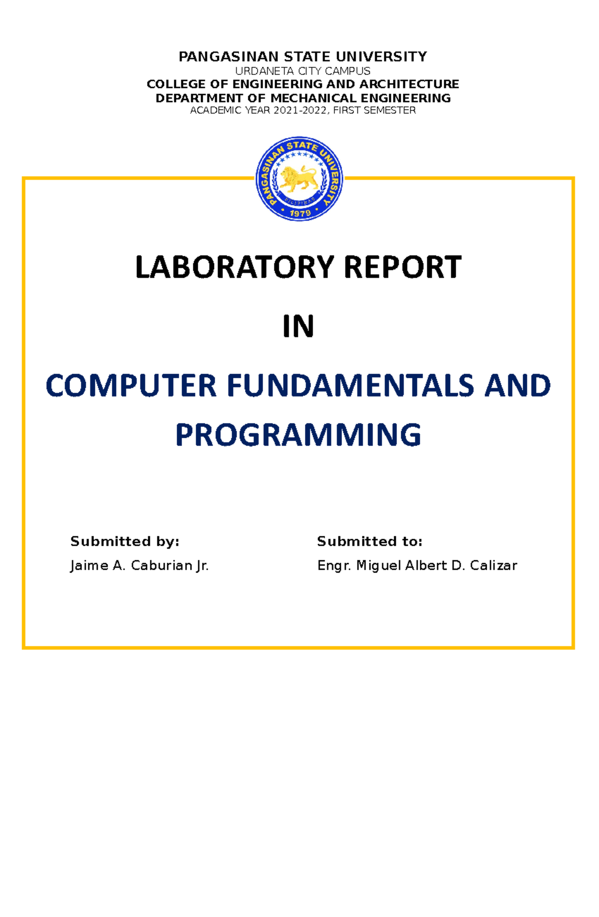Computer Fundamentals (Laboratory- Report No.11) - ####### Submitted by ...