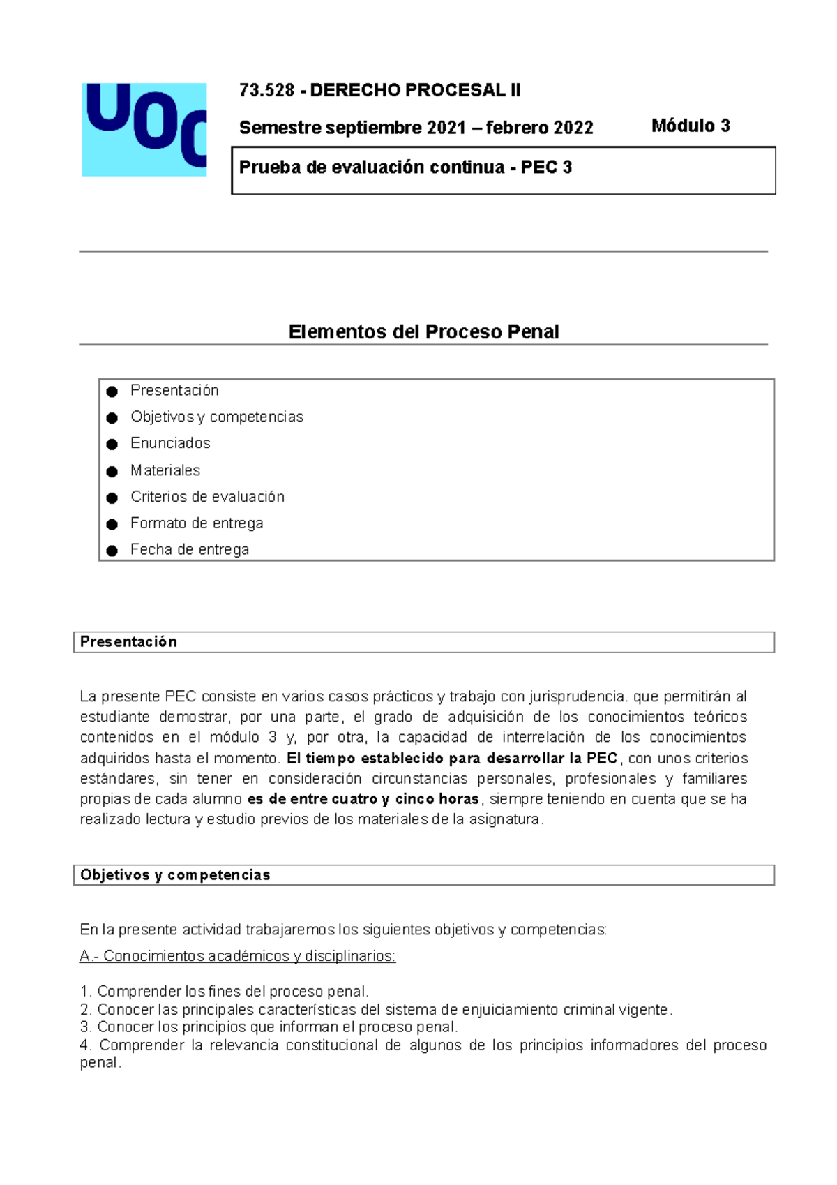 73528 PEC3 - 73 - DERECHO PROCESAL II Semestre septiembre 2021 – febrero 2022 Módulo 3 Prueba de ...