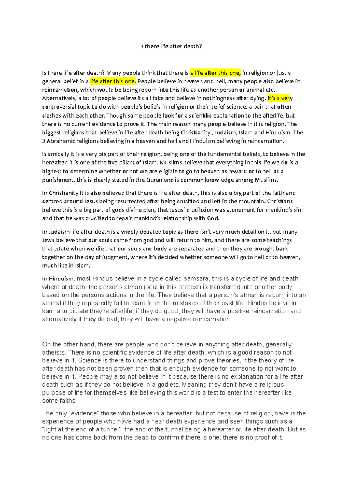 Dfghjkl - this isnt a real essay ignore - Is there life after death? Is ...