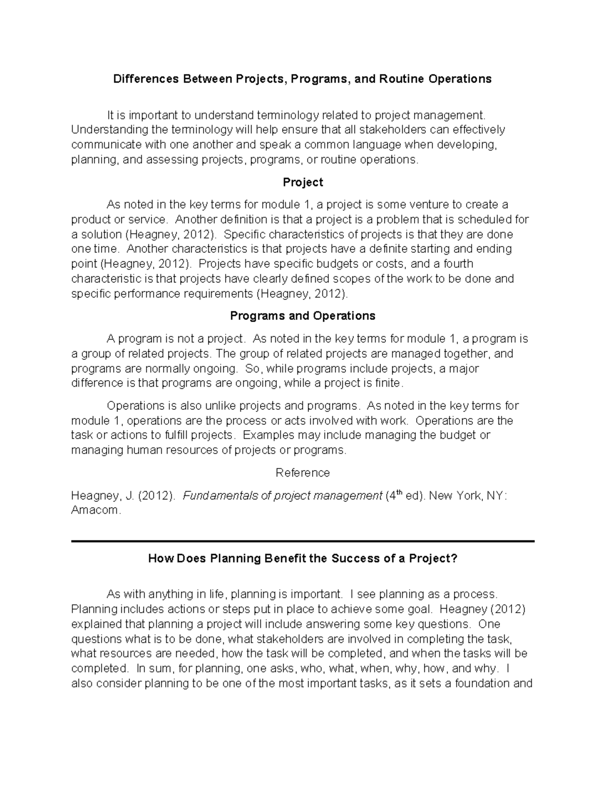 Discussions - Differences Between Projects, Programs, and Routine ...