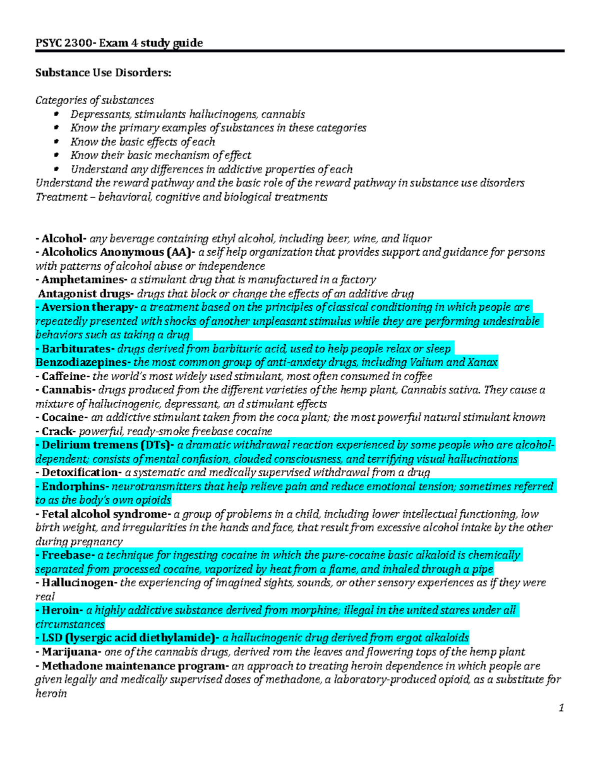 Summary, Exam 3-4 Study Guide - PSYC 2300- Exam 4 study guide Substance ...