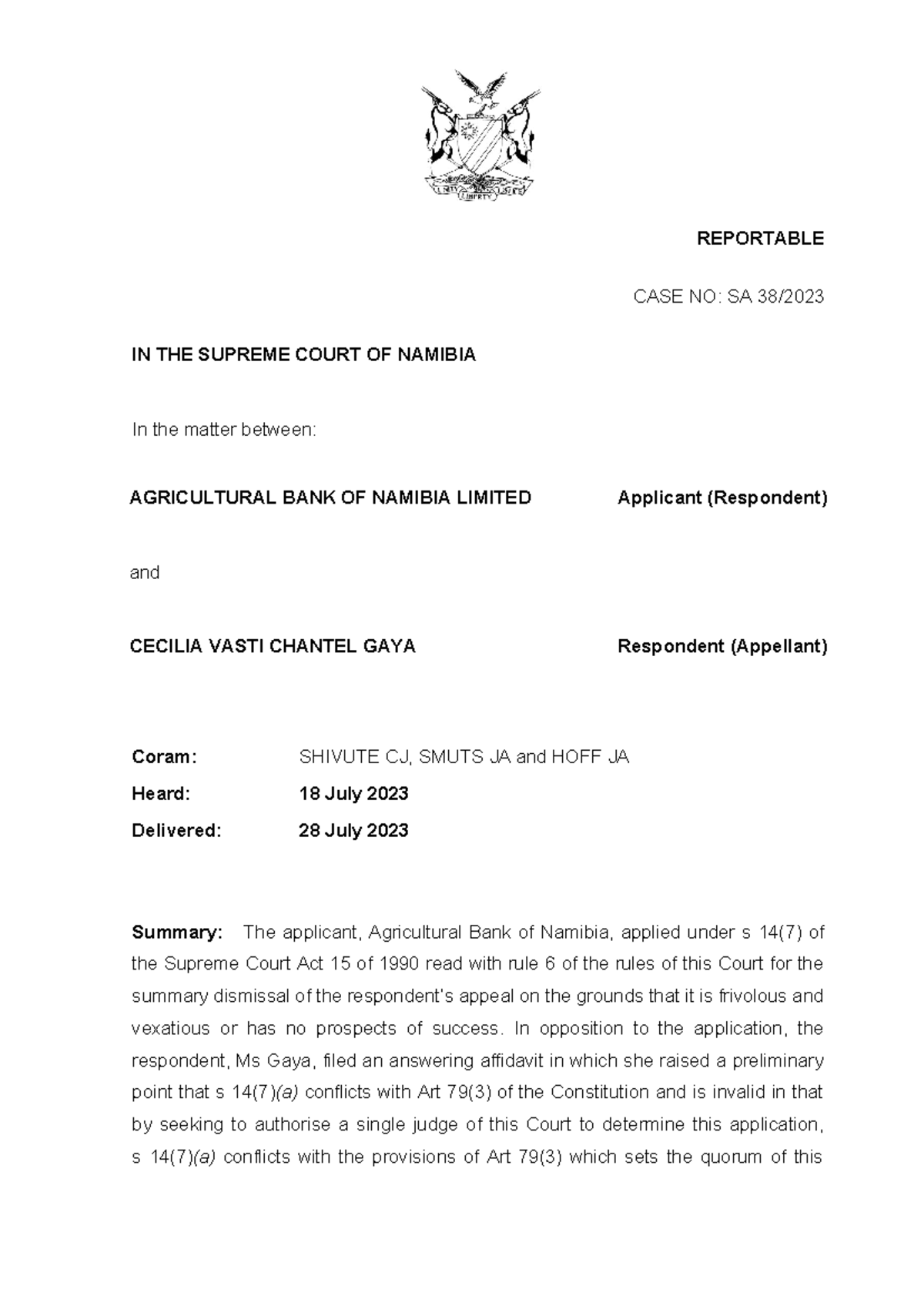 Agricultural Bank of Namibia v Gaya (SA 382023) 2023 NASC 26 (28 July 2023) - REPORTABLE CASE NO ...