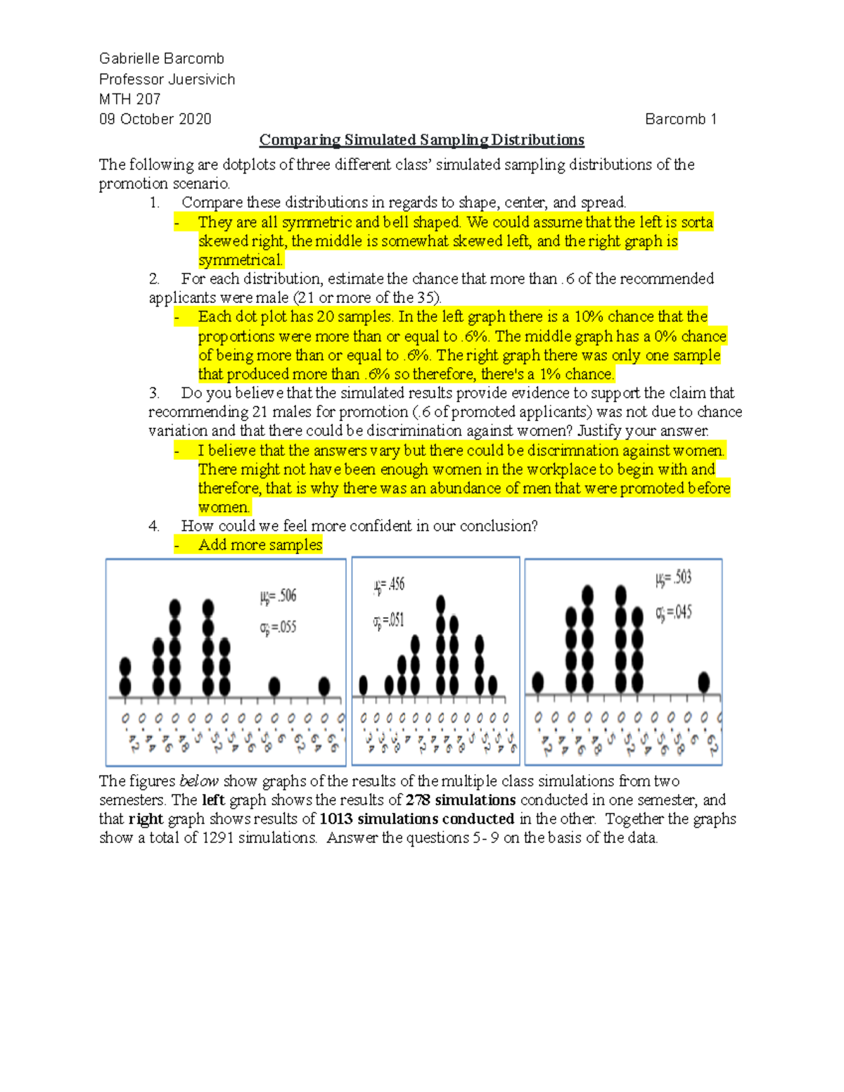 Comparing Simulated Sampling Distributions - 1. Compare these ...