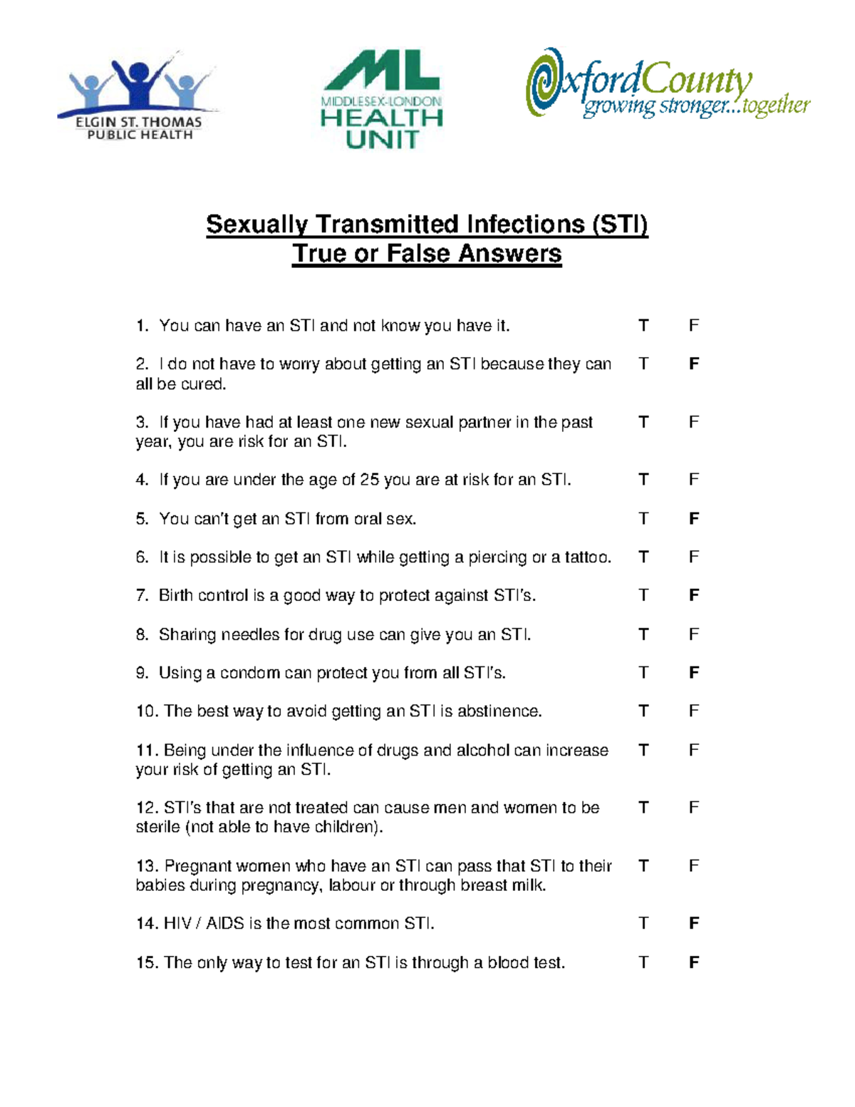 Sti true or false 2 answers - Sexually Transmitted Infections (STI ...