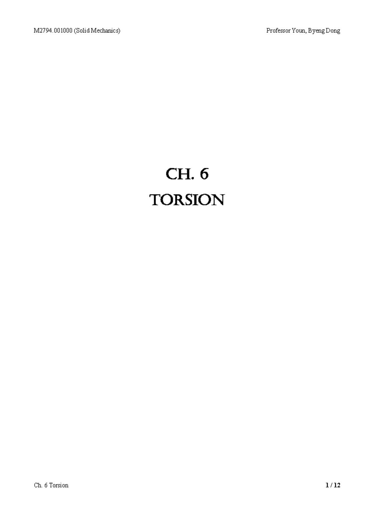 Chapter 6 - Solid mechanics 6 - CH. 6 TORSION 6 Introduction à In this ...