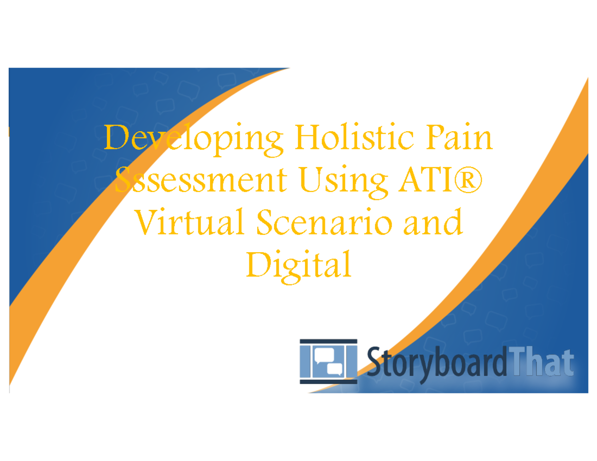 Developing-holistic-pain-assessment-using-ati-virtual-scenario-and ...