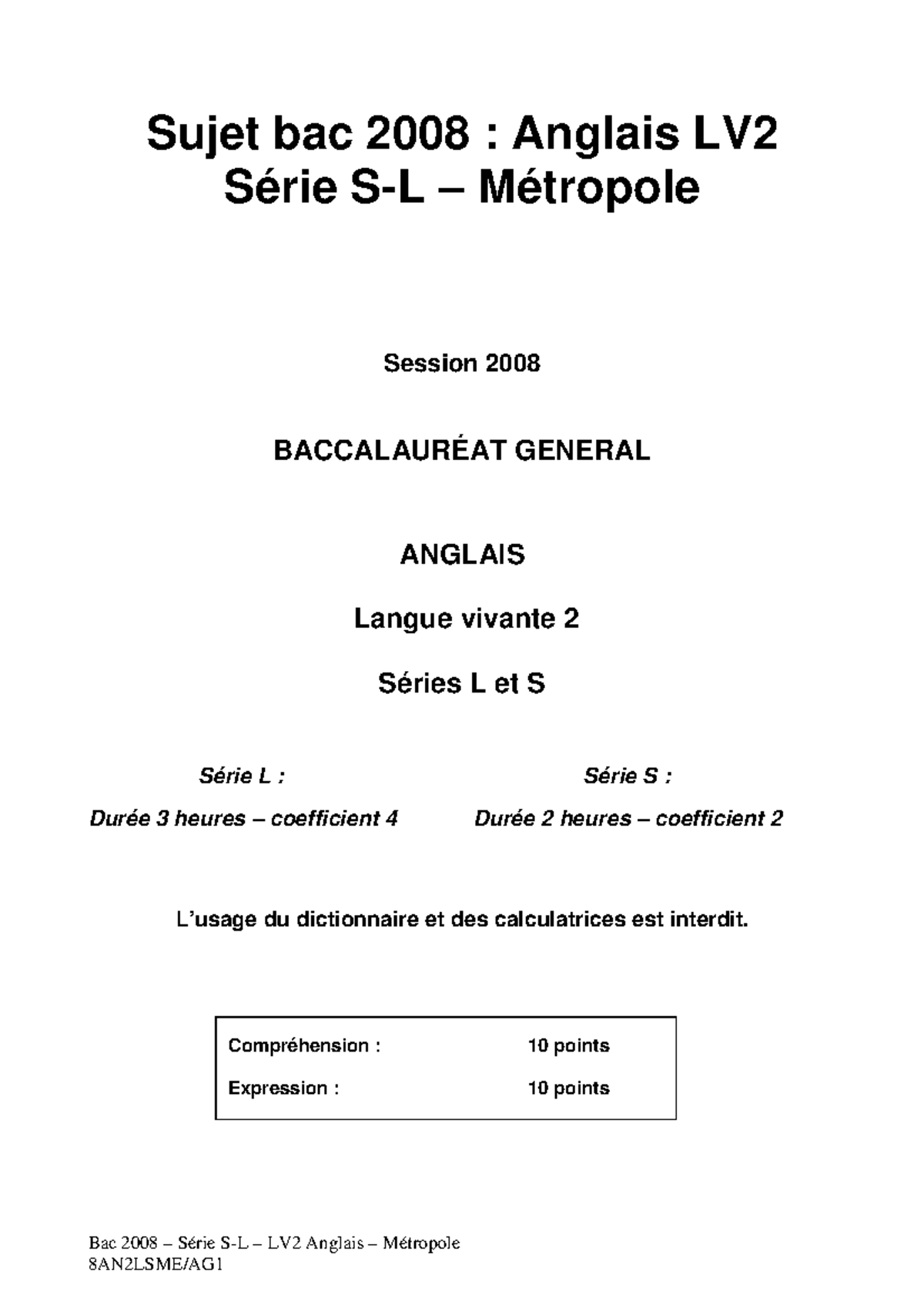 Bac s l anglais lv2 metropole 2008 sujet - Bac 2008 – Série S-L – LV2 ...