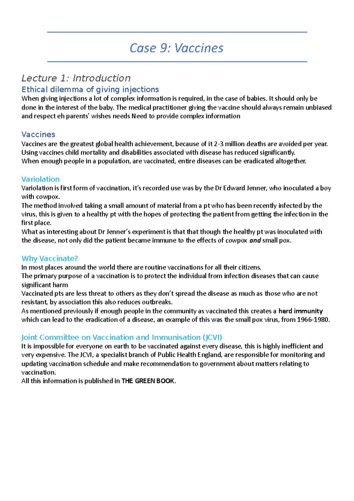 1. Vaccines Notes - Case 9: Vaccines Lecture 1: Introduction Ethical ...