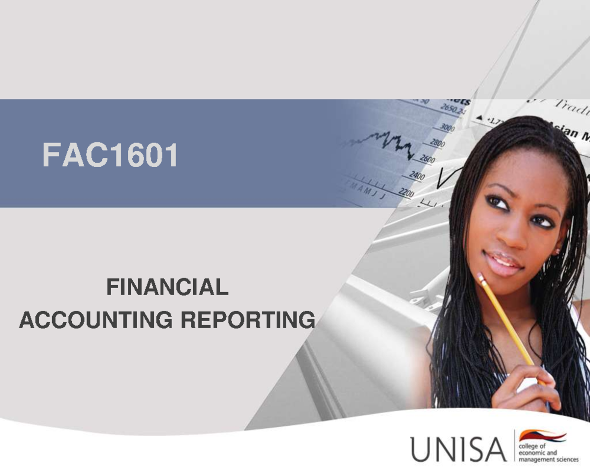 Financial accounting 2 - FAC1601 FINANCIAL ACCOUNTING REPORTING FAC1601 ...
