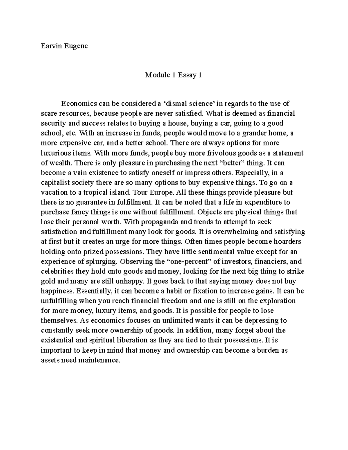 Economics module 1 essay 1 - Earvin Eugene Module 1 Essay 1 Economics ...