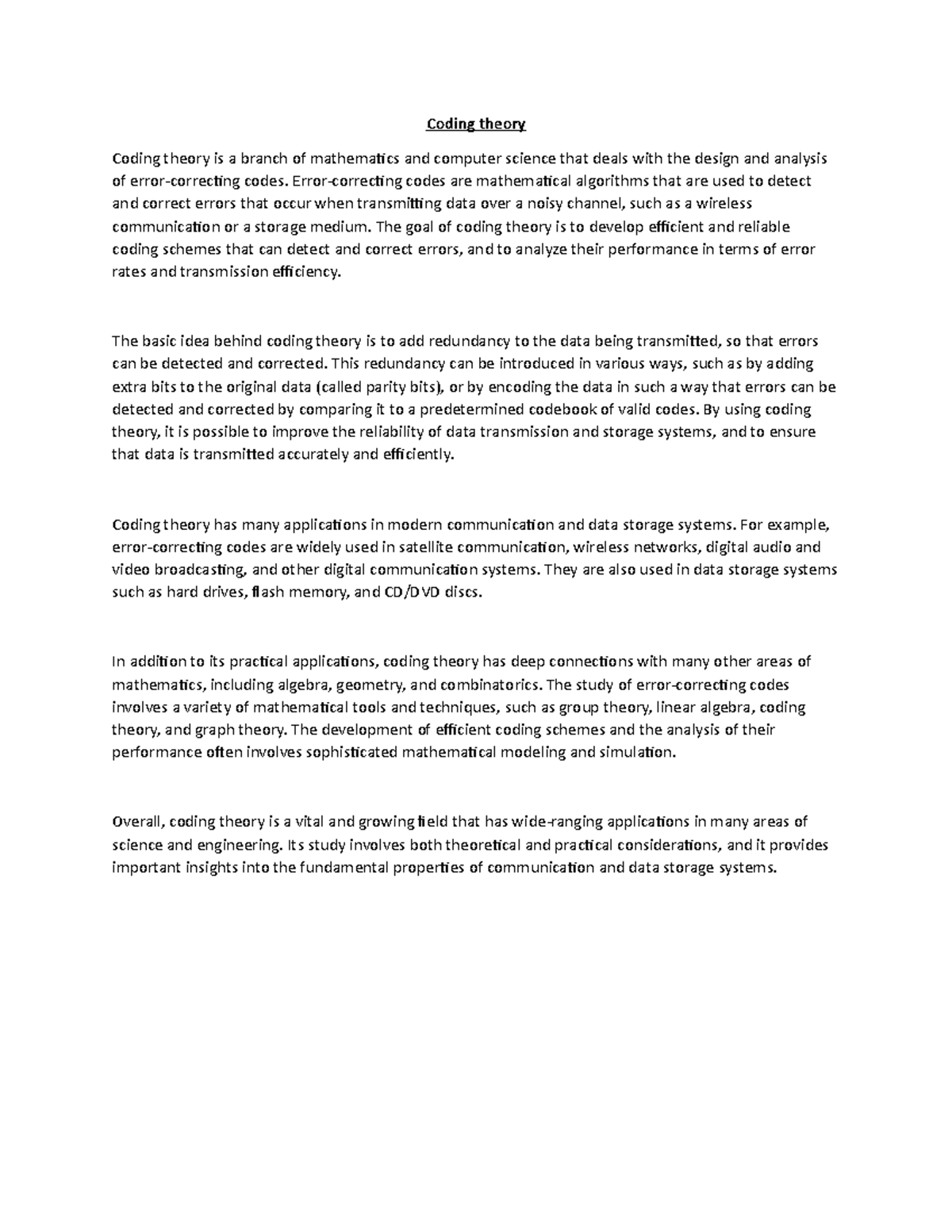 Coding theory - Coding theory Coding theory is a branch of mathematics ...