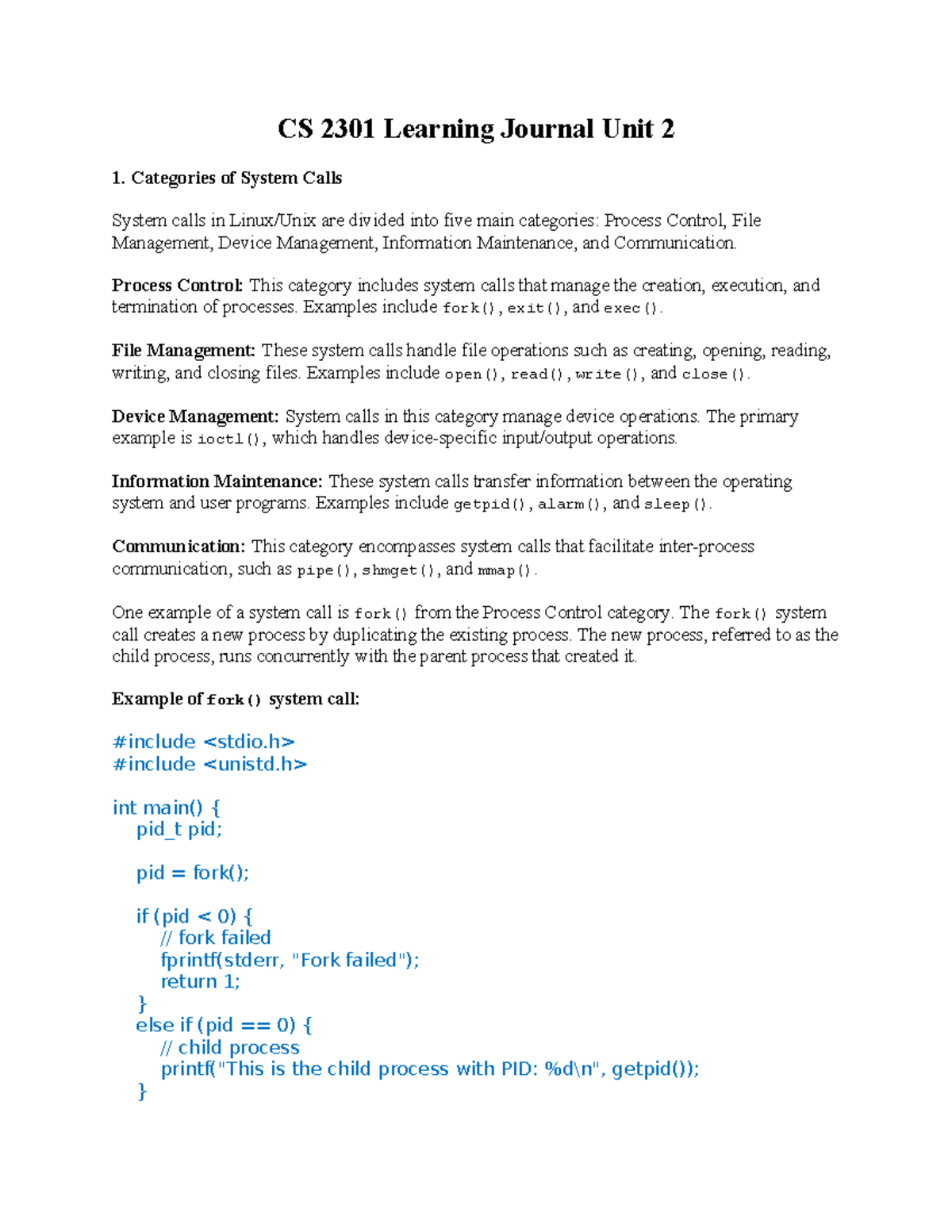 CS 2301 Learning Journal Unit 2 - Categories of System Calls System calls in Linux/Unix are ...