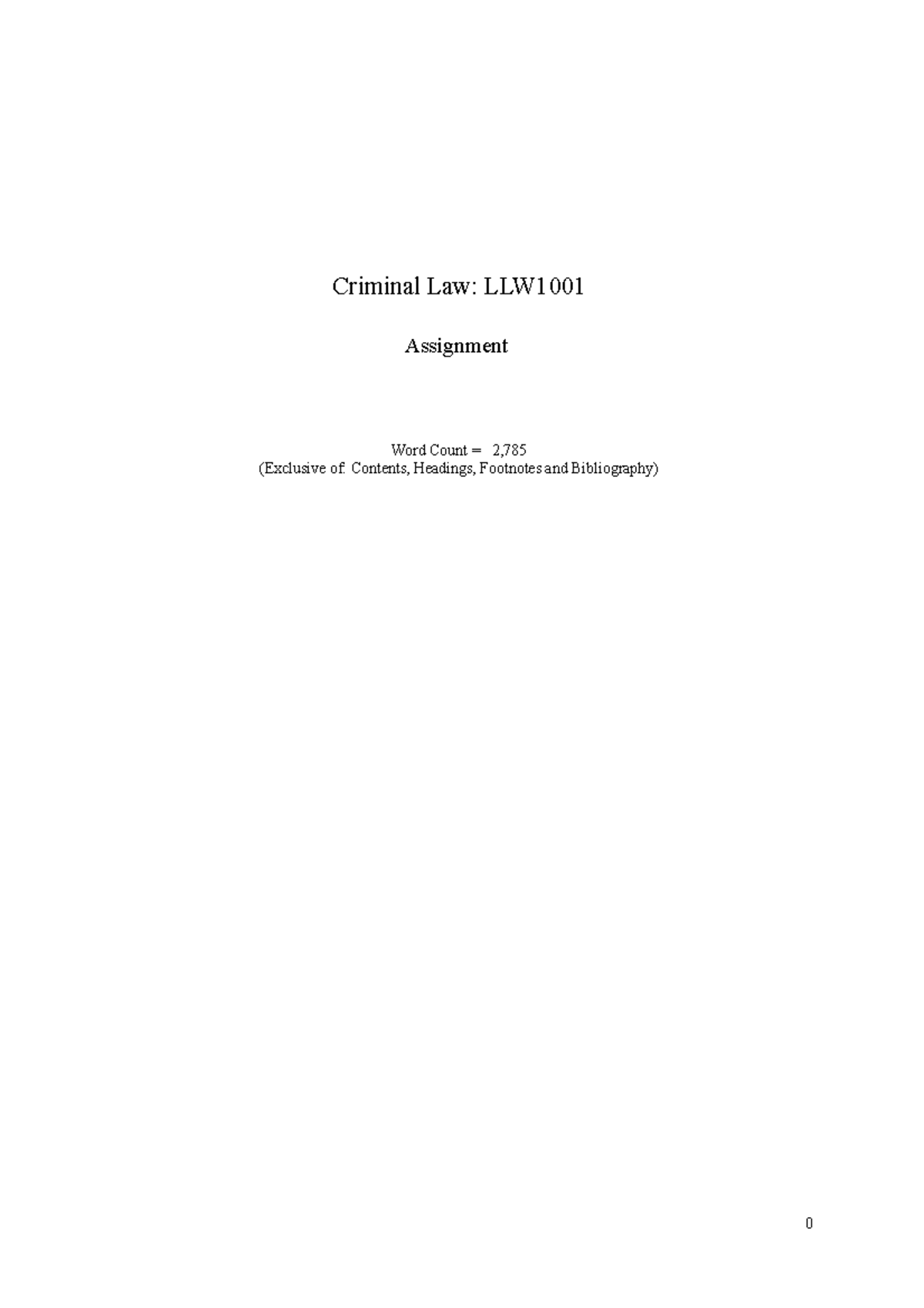 Criminal Law Assignment - Criminal Law: LLW Assignment Word Count = 2 ...