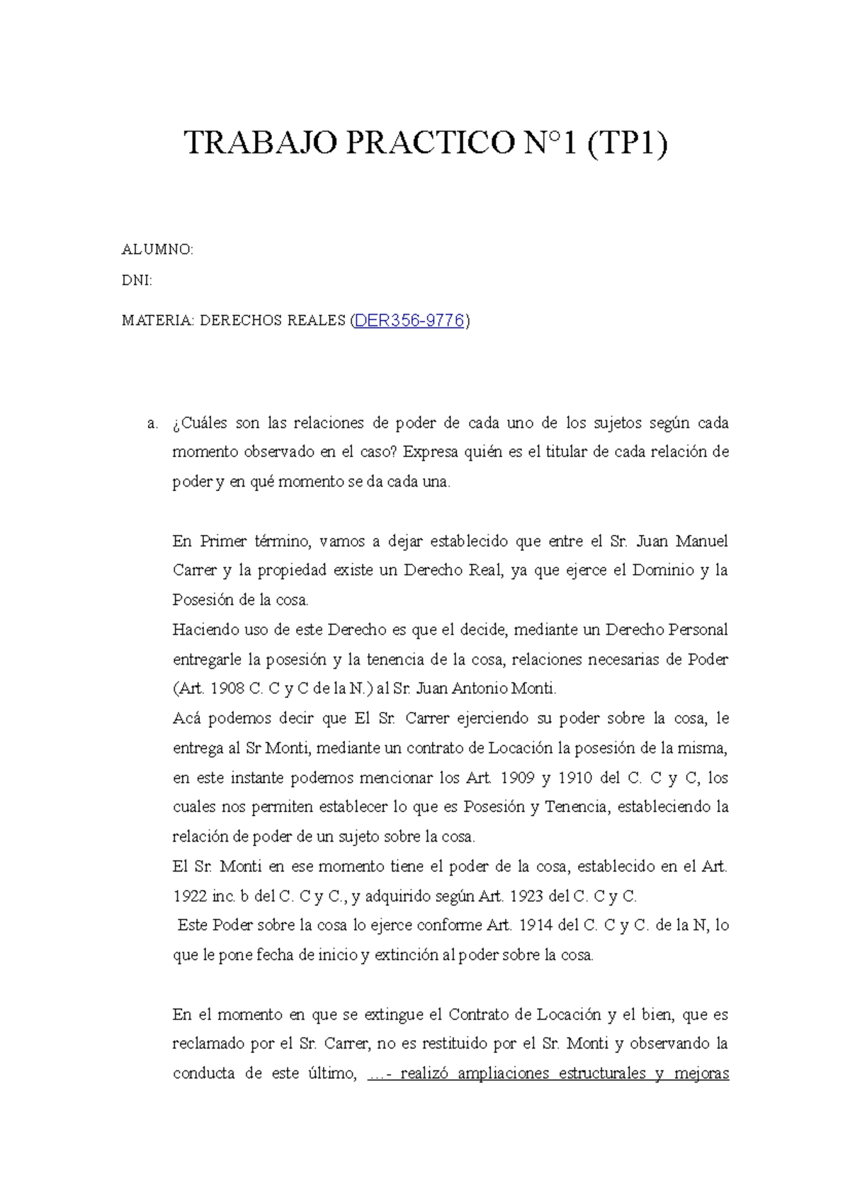 Trabajo Practico N 1 - Aprobado 90% - TRABAJO PRACTICO N°1 (TP1) ALUMNO: DNI: MATERIA: DERECHOS ...