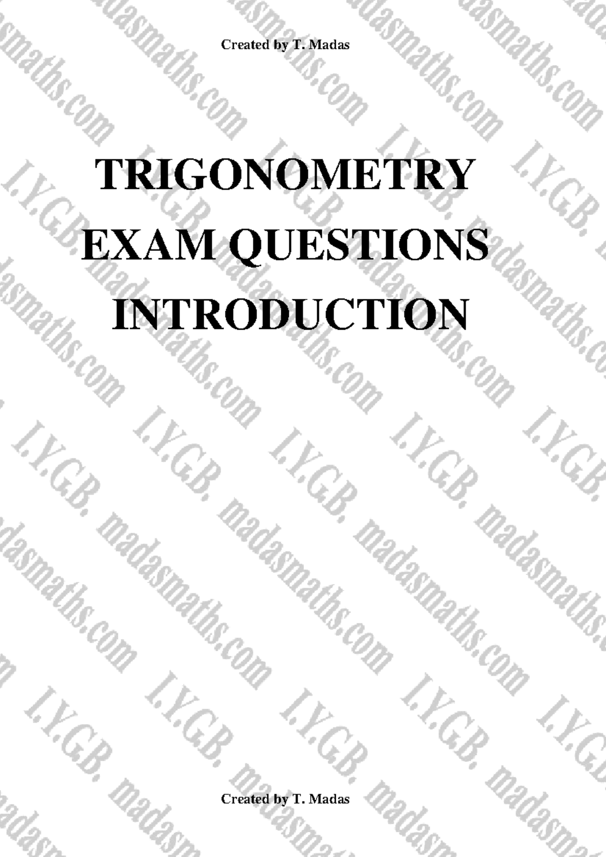 Trigonometry introduction exam equations - TRIGONOMETRY EXAM QUESTIONS ...