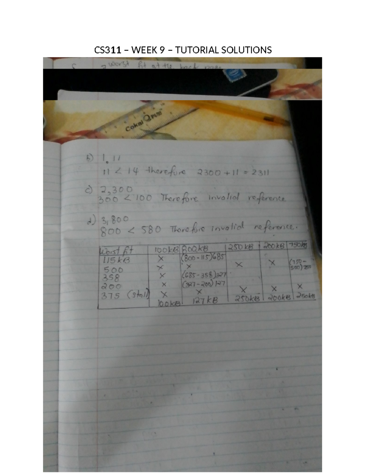 CS311 WEEK9 - SOLUTIONS - Operating Systems - b) 1 11 14 therefore c ...