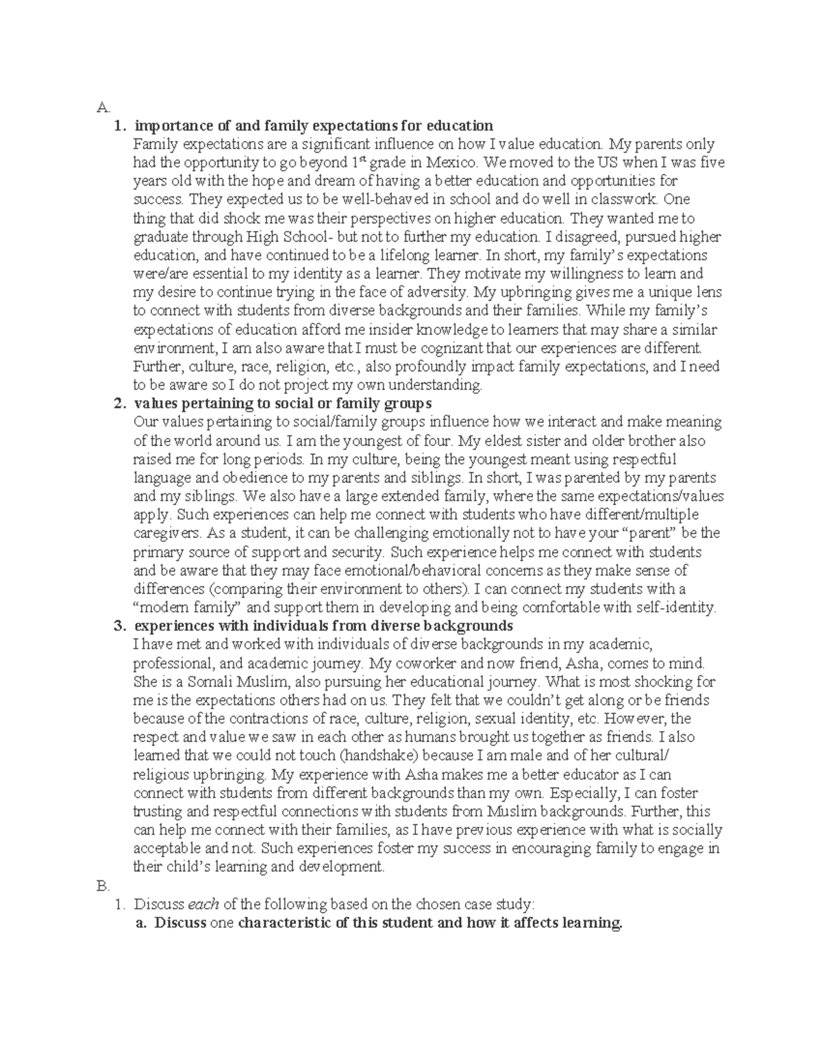 Task 1 Equity Pedagogy - TASK 1 - A. importance of and family expectations for education Family ...