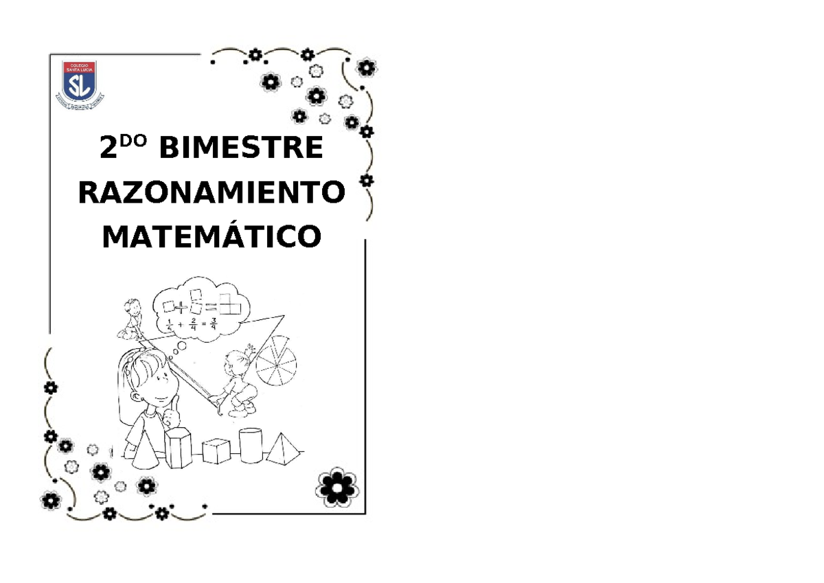 Carátulas Segundo Bimestre - matematicas - 2 DO BIMESTRE RAZONAMIENTO MATEMÁTICO - Studocu