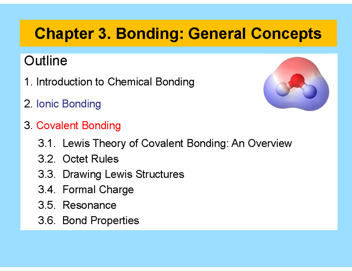 Chapter 3 Bonding I - Lecture note - Outline Introduction to Chemical ...