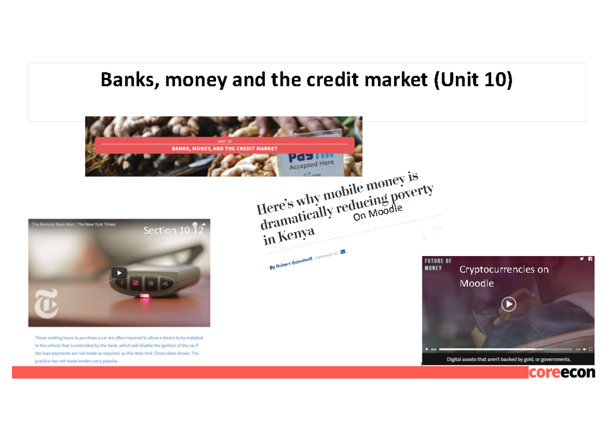 The Economy Week 9 (unit 10) 2023 24 - 1 Banks, money and the credit ...