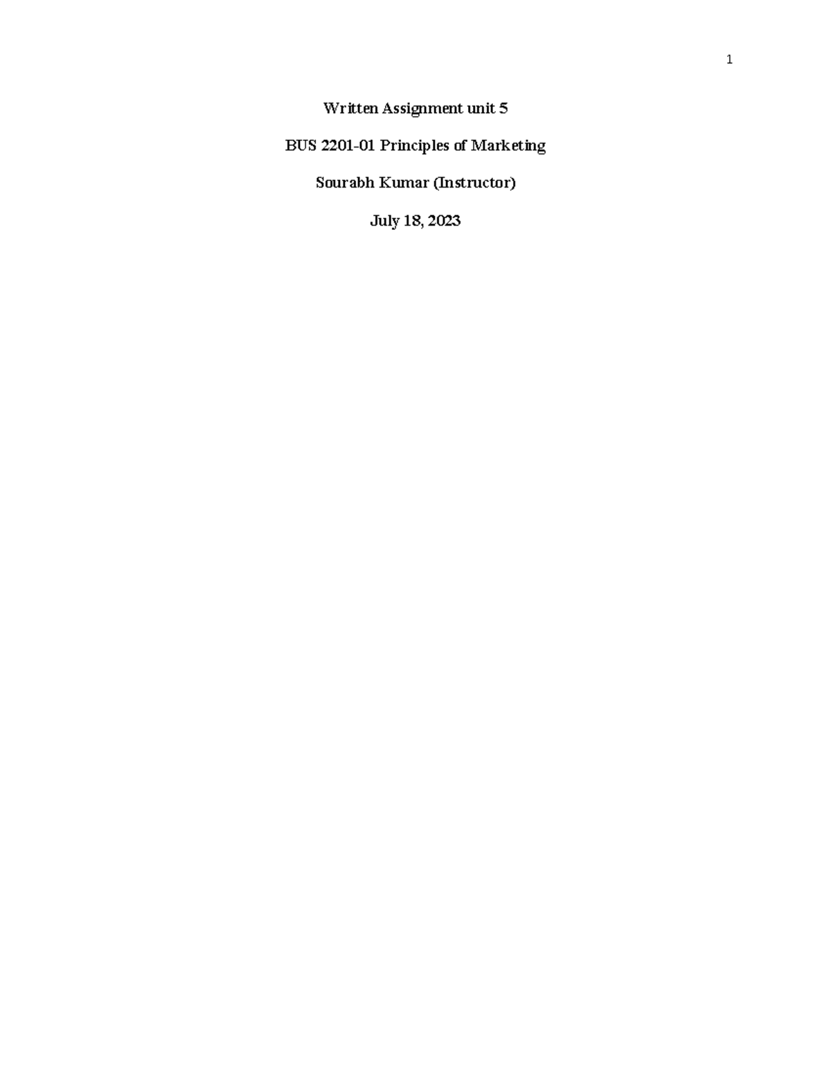 Written Assignment unit 5 pom - Written Assignment unit 5 BUS 2201-01 Principles of Marketing ...