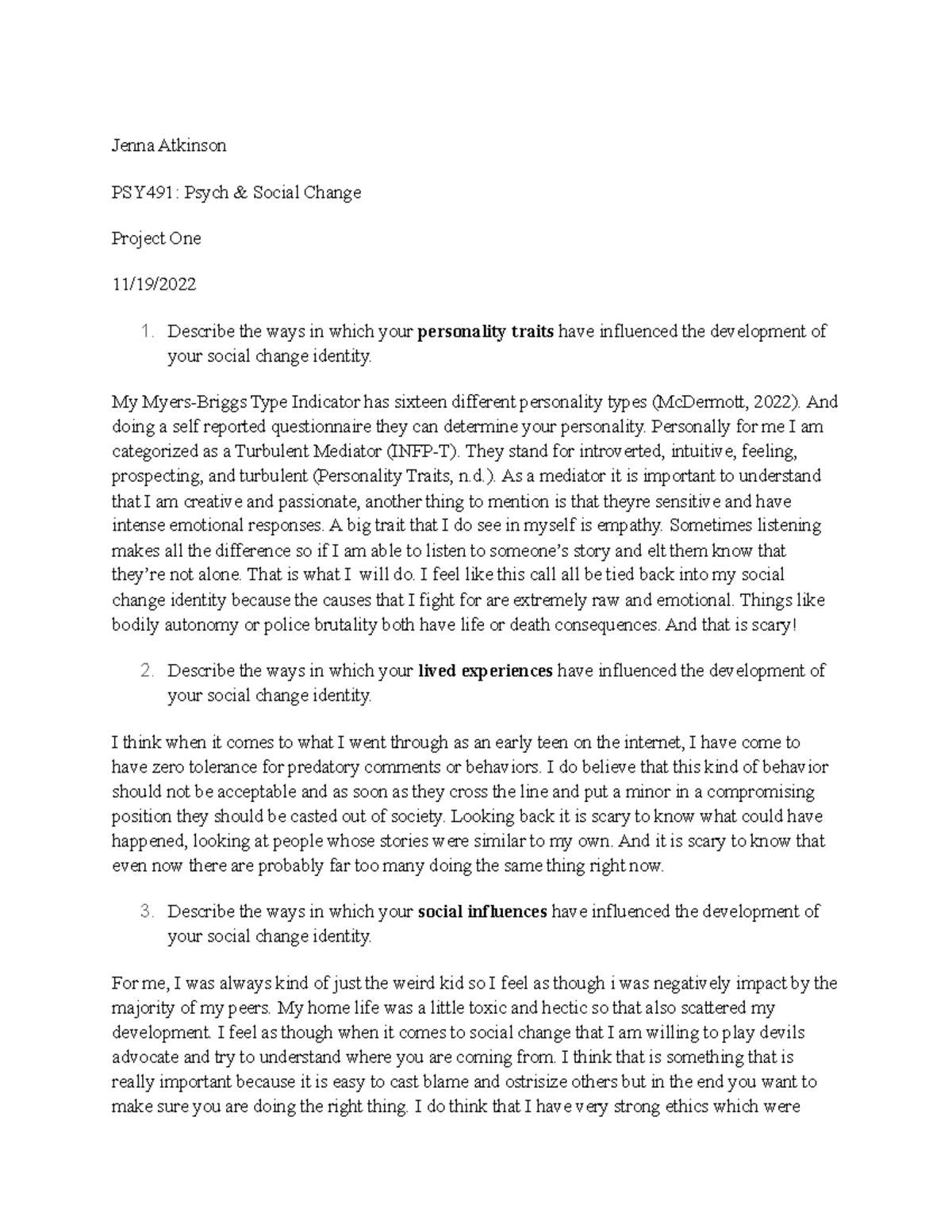 Project One - Focused on my own personality traits and experiences as ...