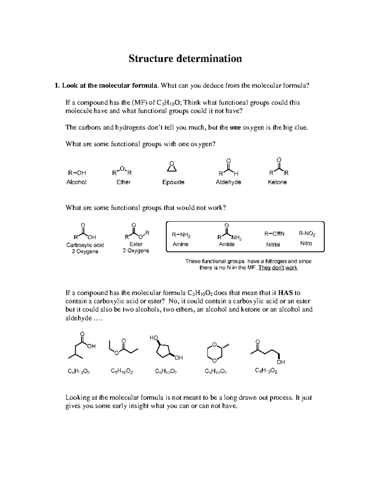 Structure determination - Look at the molecular formula. What can you ...