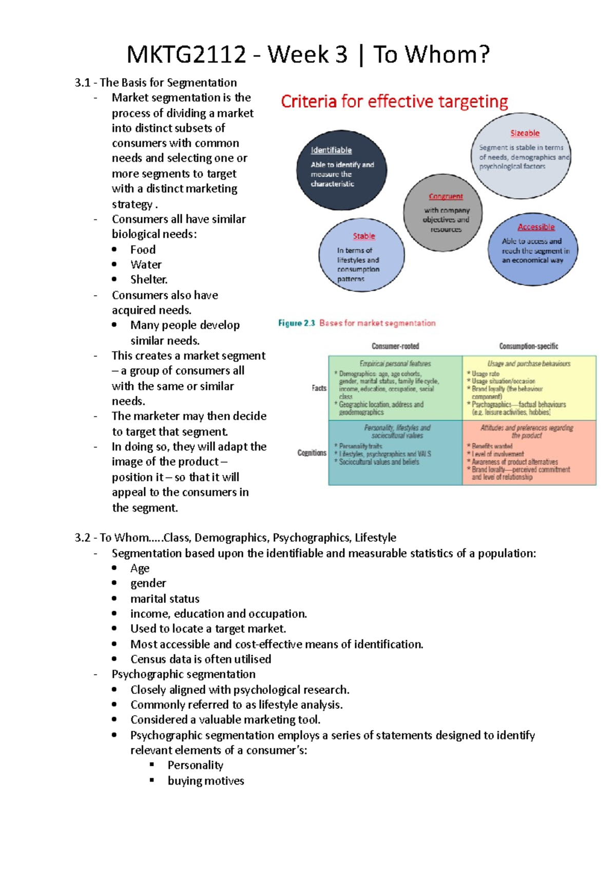 MKTG2112 - Week 3 To Whom - 3 - The Basis for Segmentation - Market segmentation is the process ...