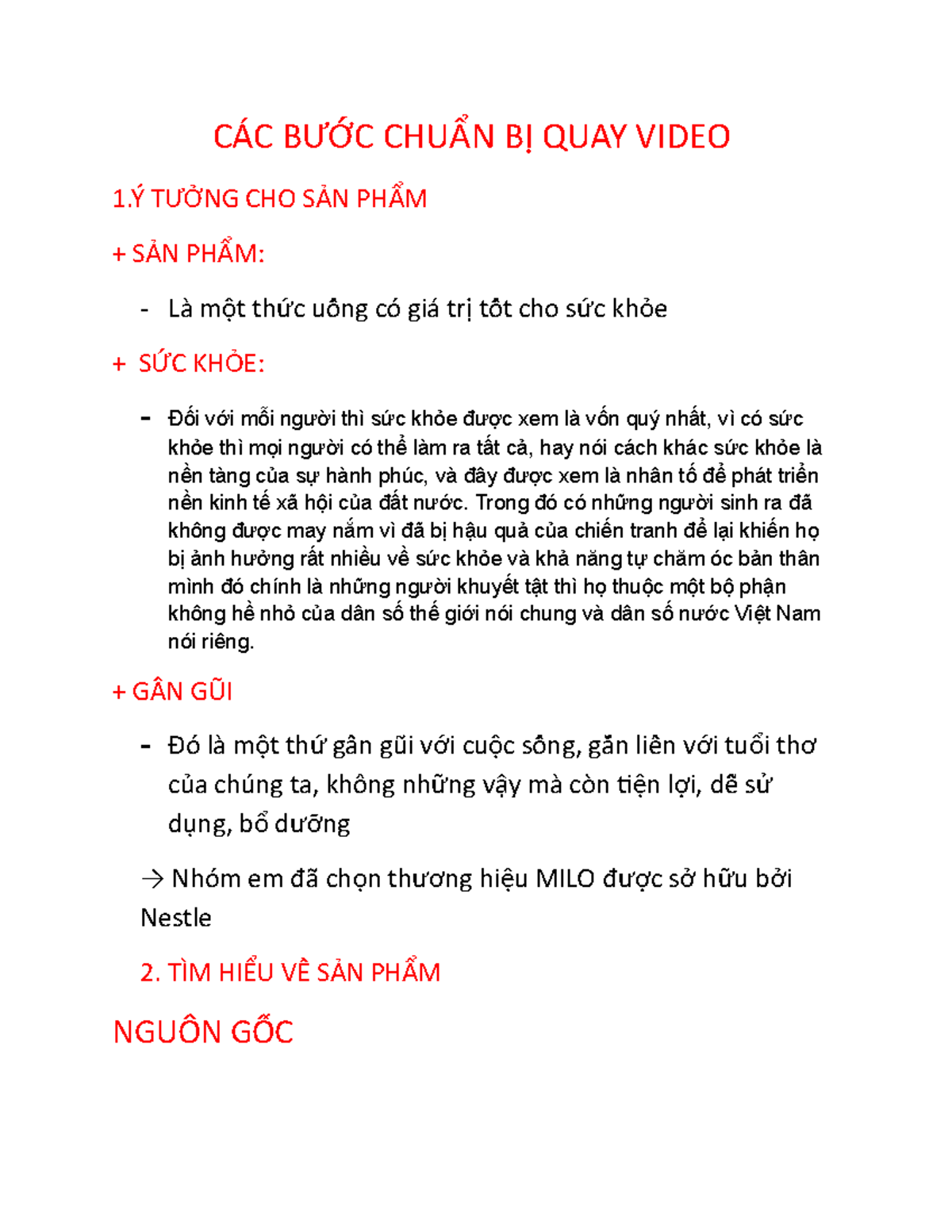 CÁC BƯỚC CHUẨN BỊ QUAY Video - CÁC B ƯỚC CHU N B QUAY VIDEO Ẩ Ị 1.Ý T ƯỞNG CHO S N PH M Ả Ẩ + S ...