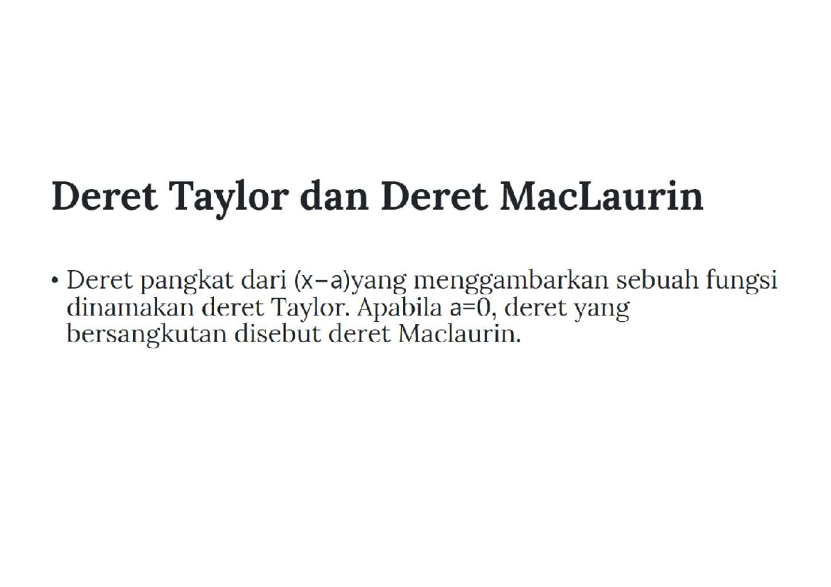 Deret taylor mclaurin - mat - praktikum fisika - Studocu