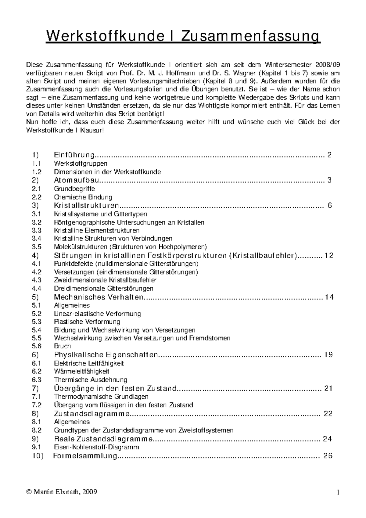 Werkstoffkunde Skript Zusammenfassung - W erkstoffkunde I Zusammenfassung Diese Zusammenfassung ...