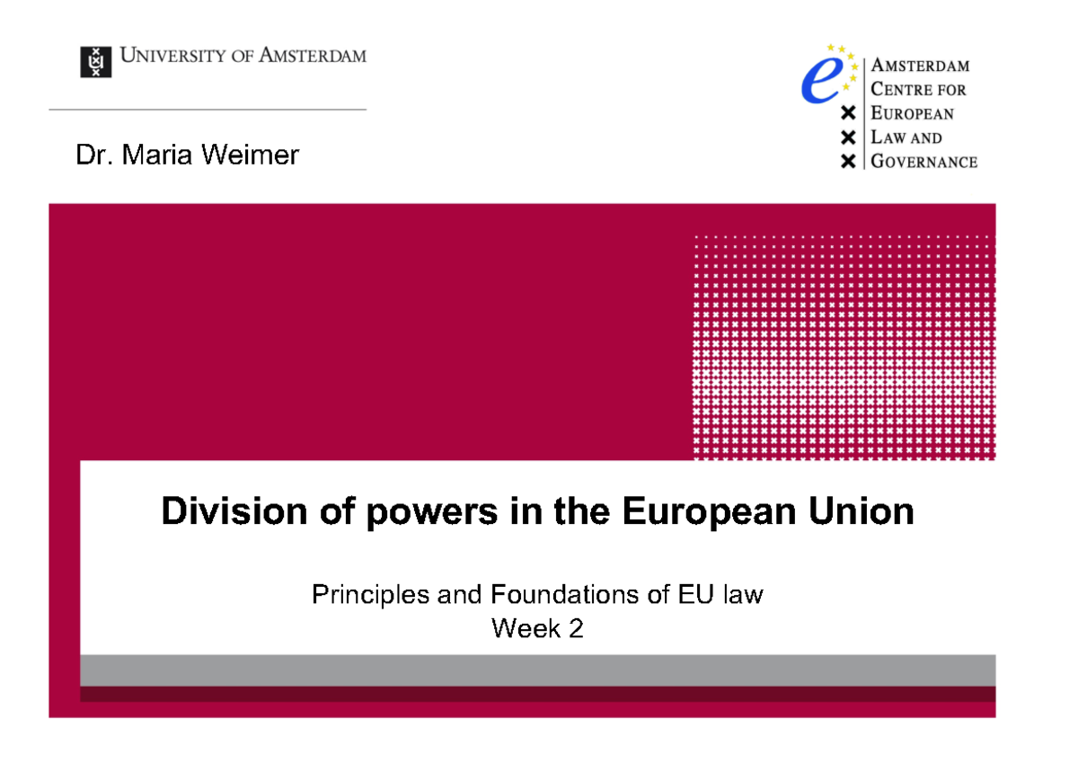 Week 2 Division of powers - Division of powers in the European Union ...