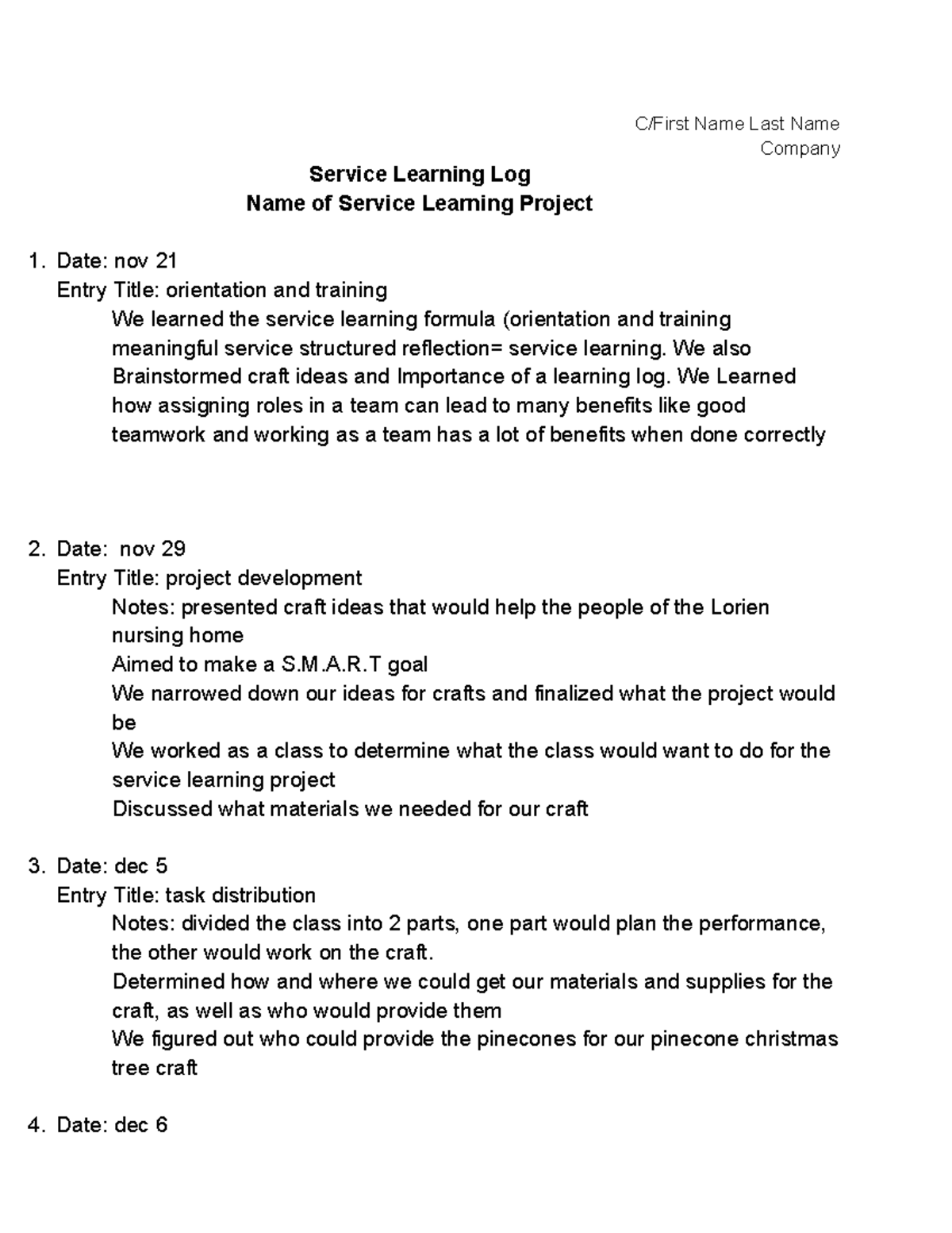 Copy of Service Learning Log format - C/First Name Last Name Company ...