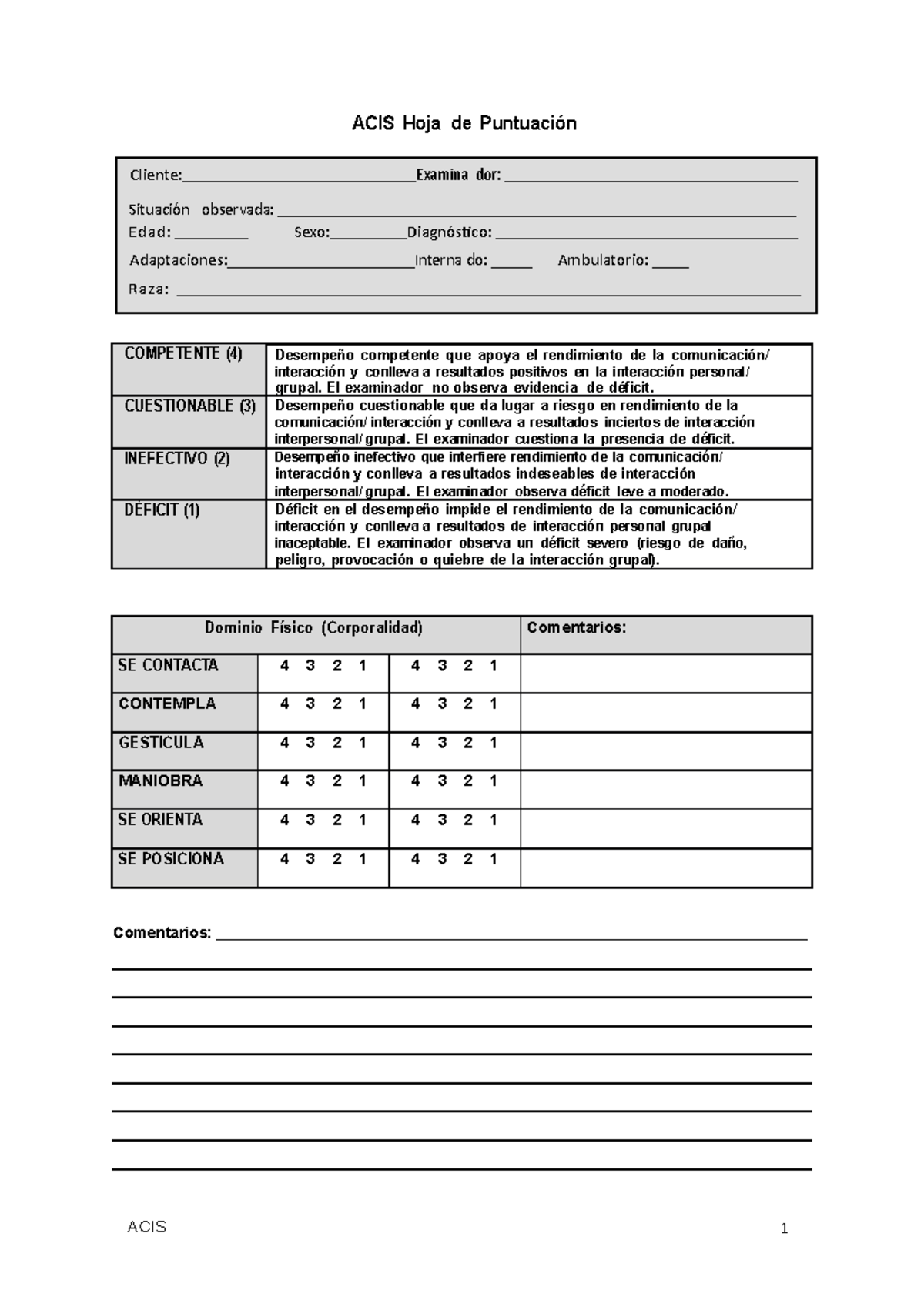 ACIS Pauta - COMPETENTE (4) Desempeño competente que apoya el ...