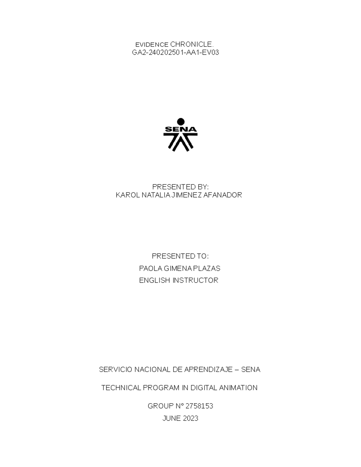 Cronica Lauren Faust- Karol Natalia Jimenez - EVIDENCE CHRONICLE. GA2 ...