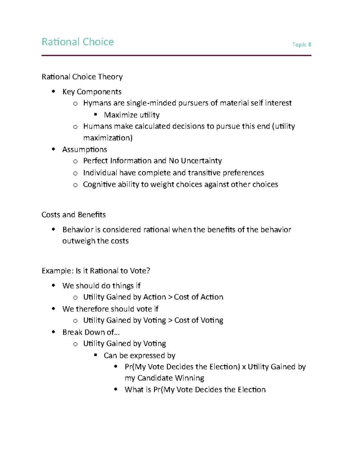 Rational Choice- Topic 8 - .. o Utility Gained by Voting Can be ...