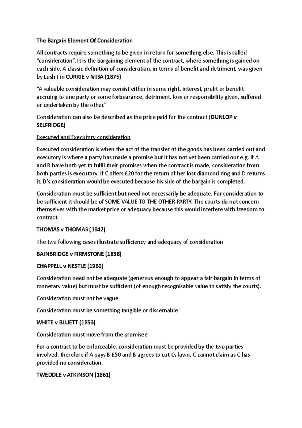 The Bargain Element Of Consideration - This is called “consideration ...