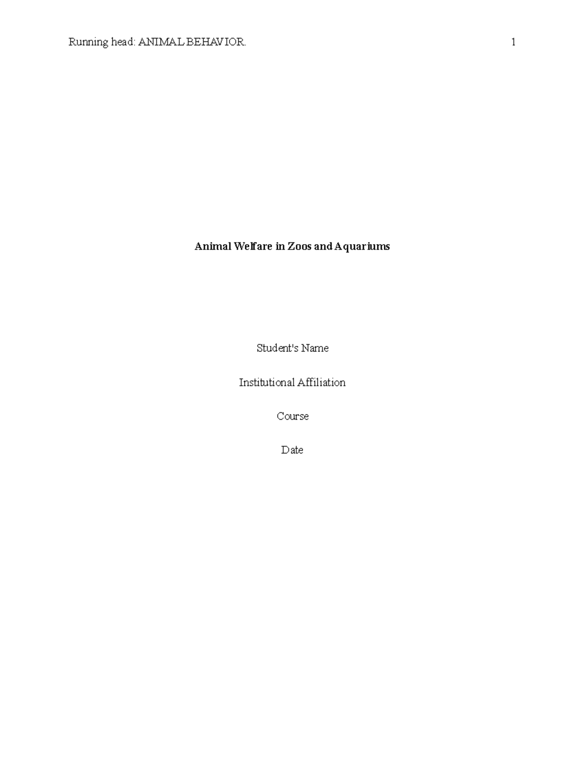 Animal behavior assignment 1 Professor lee - Running head: ANIMAL ...