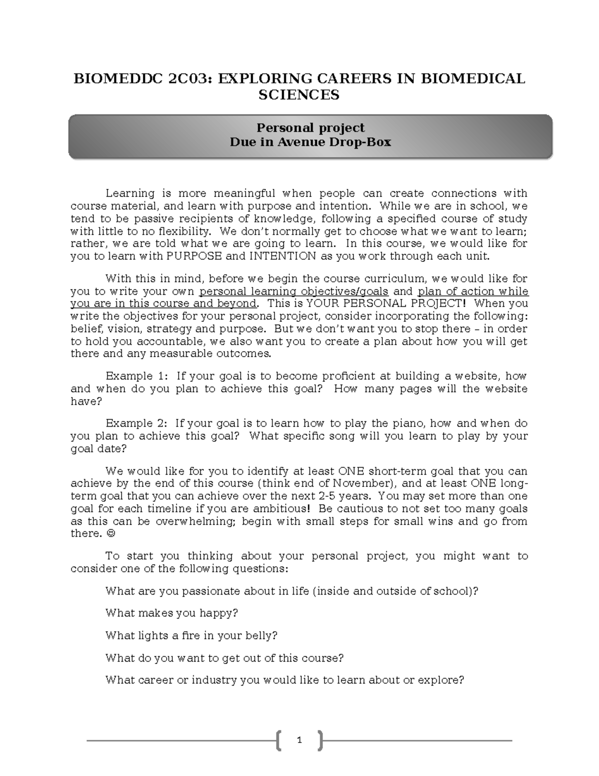 Personal project guidelines - 1 BIOMEDDC 2C03: EXPLORING CAREERS IN ...