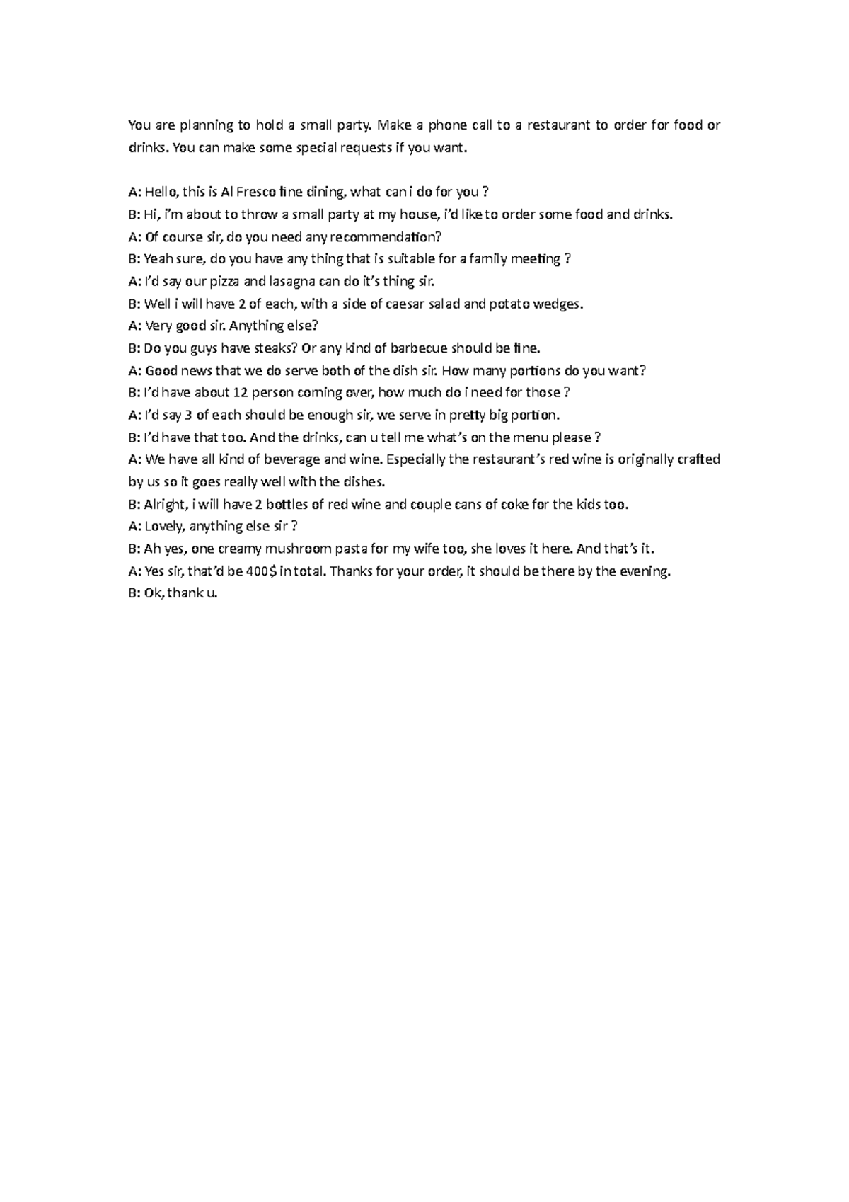 Script - SPEAKING TEST - You are planning to hold a small party. Make a ...