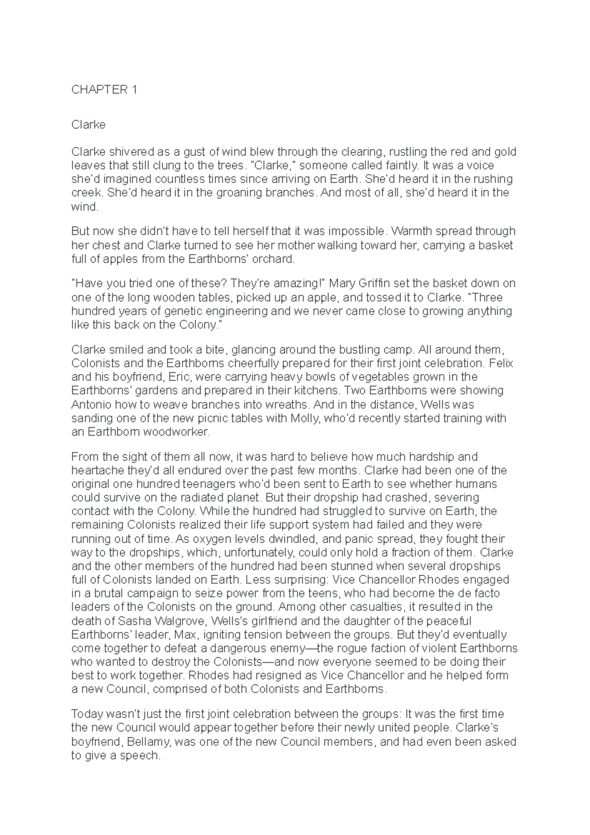 The 100 Rebellion - History - CHAPTER 1 Clarke Clarke shivered as a ...