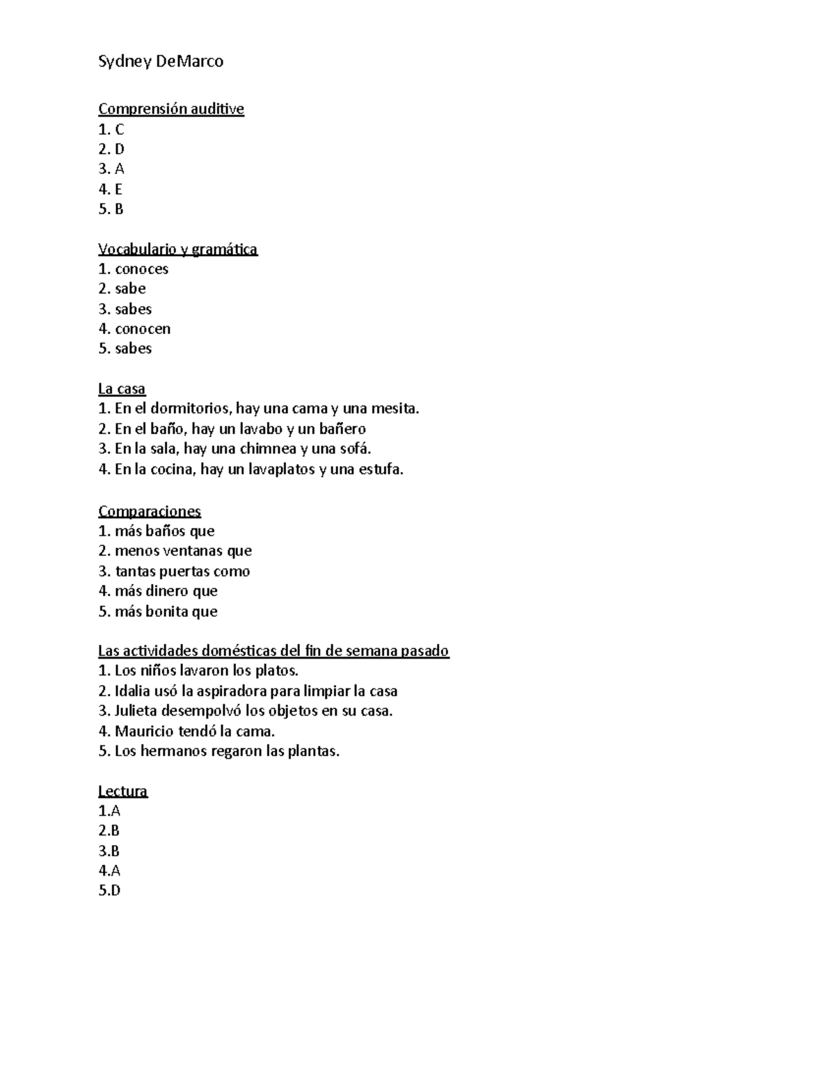Spanish Homework Help for spanish 1002 - Sydney DeMarco Comprensión ...